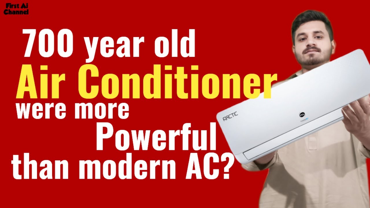 700-year-old Air Conditioners were more powerful than modern AC ...