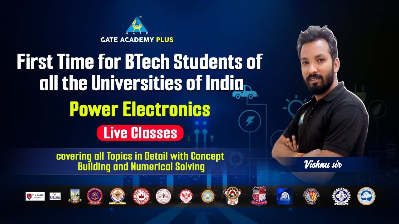 #01 Power Electronics | 1st Time for B.Tech Students of all the ...