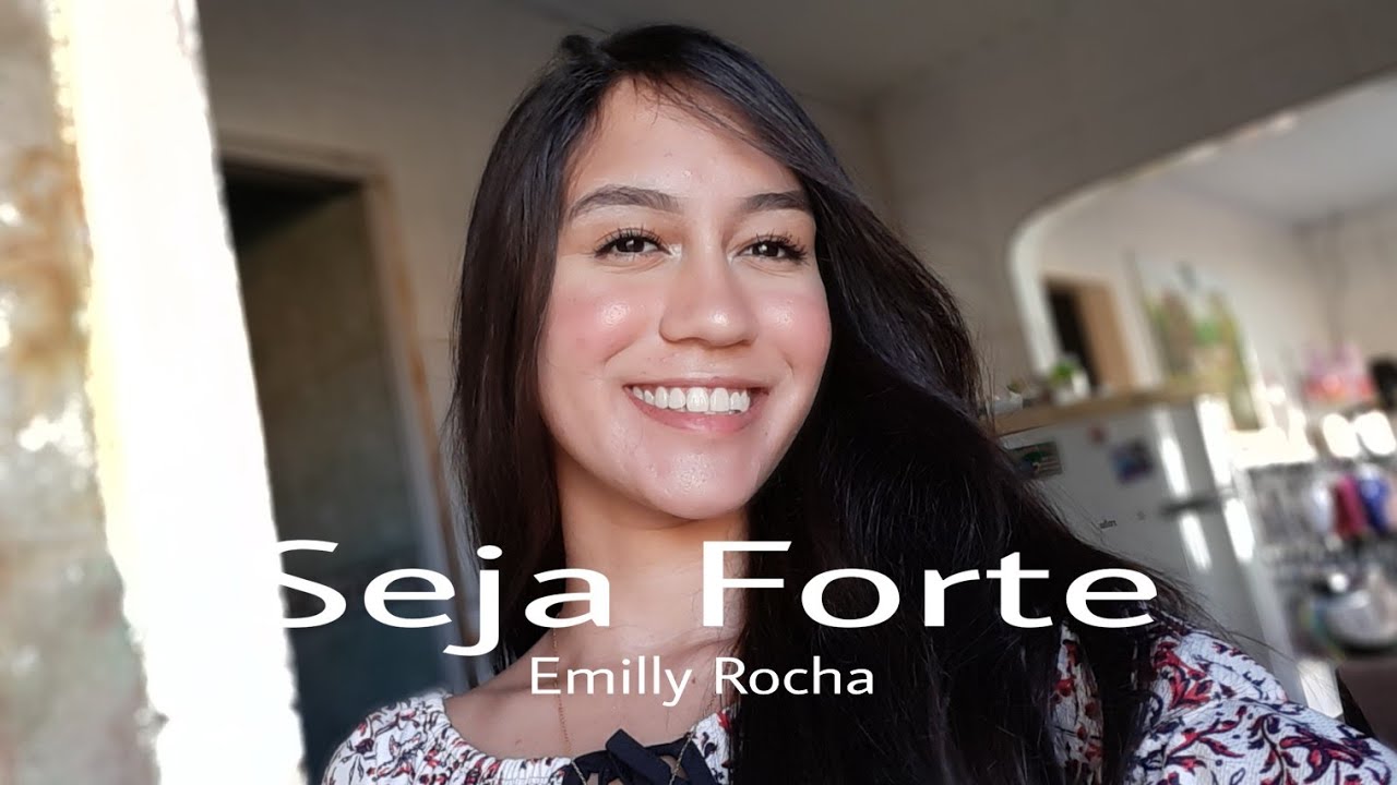 Seja Forte - Isadora Pompeo | Cover Emilly Rocha - YouTube