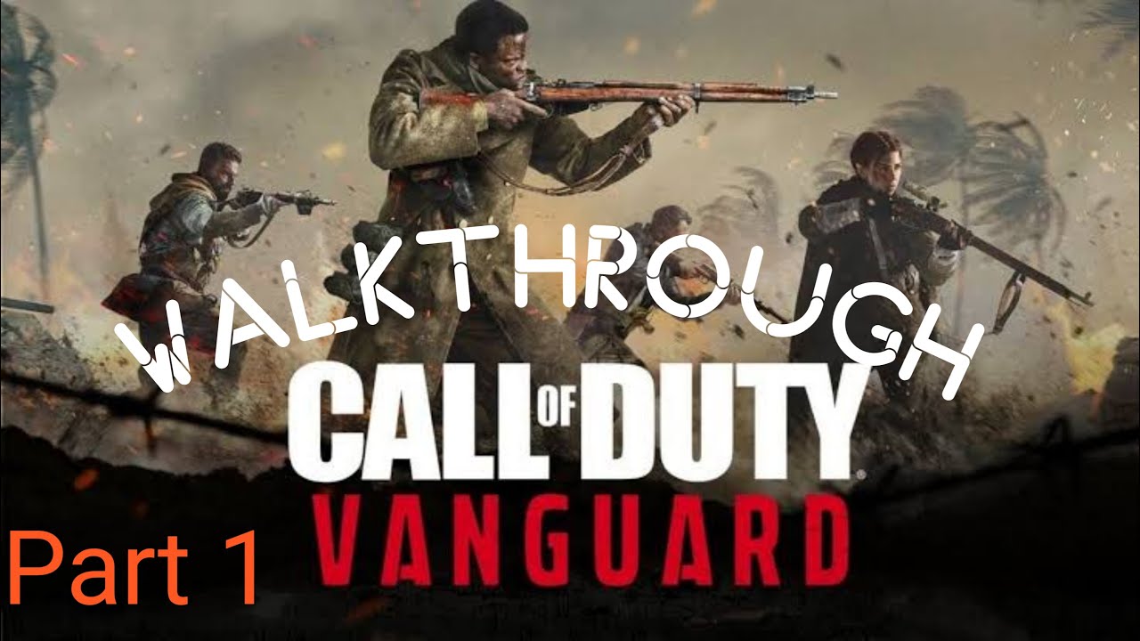 CALL OF DUTY VANGUARD PC Walkthrough Gameplay Part 1-(No Commentary ...