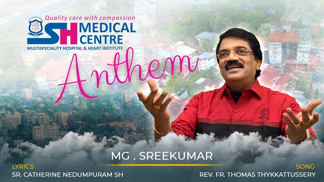 Hospital Anthem / SH Medical Centre Hospital/kottayam - YouTube