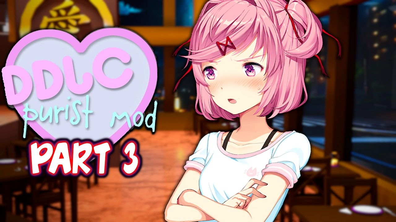Natsuki Route!! | Part 3 | DDLC Purist MOD [ Full Non Commentary ...
