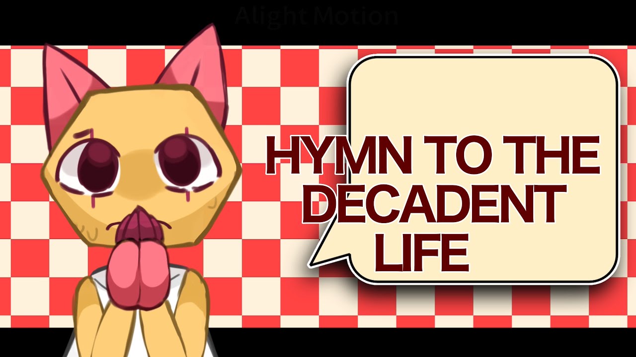 || Hymn to the Decadent Life Meme || Dandy’s World || ft. Scraps - YouTube