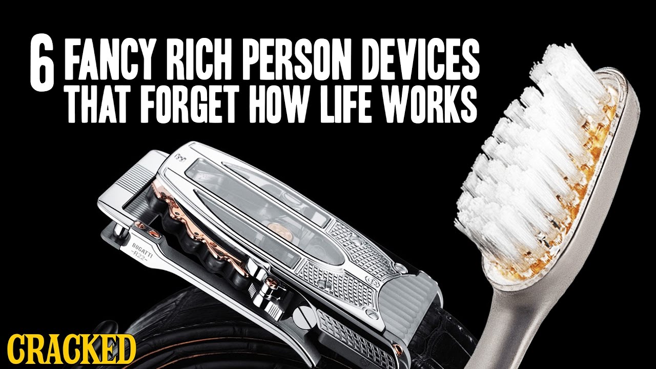 6 Fancy Rich Person Devices That Forget How Life Works - YouTube