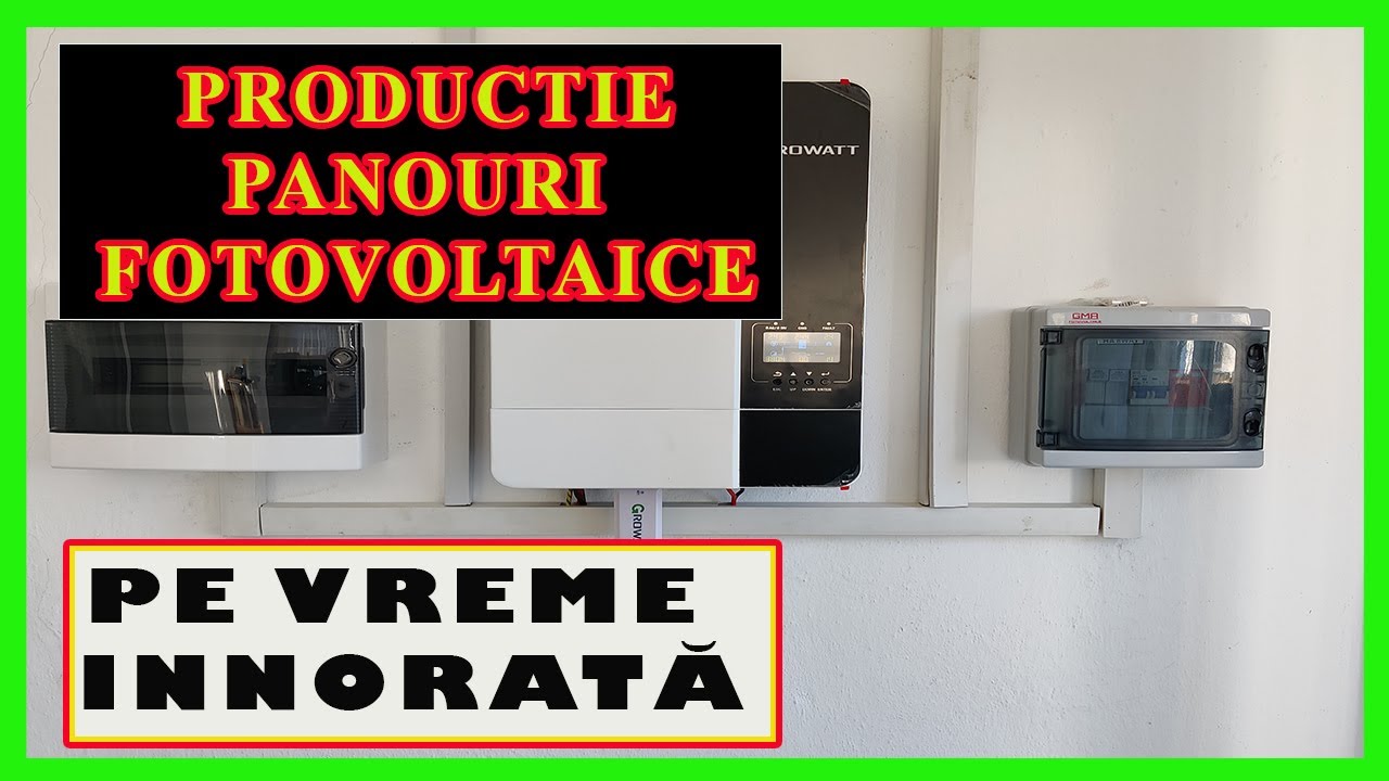 Productie panouri fotovoltaice pe timp innorat - Putere Instalata 5kw ...