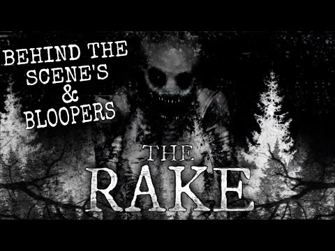 The Rake A CreepyPasta Feature Film Behind the Scenes & Bloopers