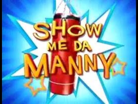 Show Me Da Manny - [FULL EPISODE] - November 25, 2010 - YouTube