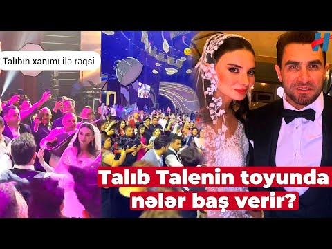 Talıb Talenin toyunda nələr baş verir? - Xanımı ilə möhtəşəm rəqsi - Eksklüziv
