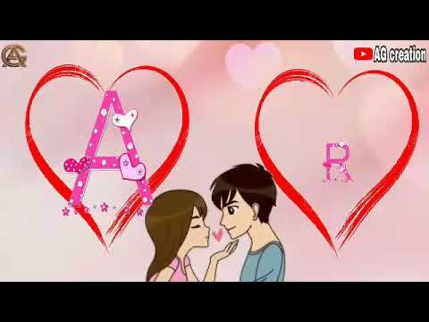 ❤😍A letter watssap status❤😍R letter watssap status❤😍AR letter love status❤😍