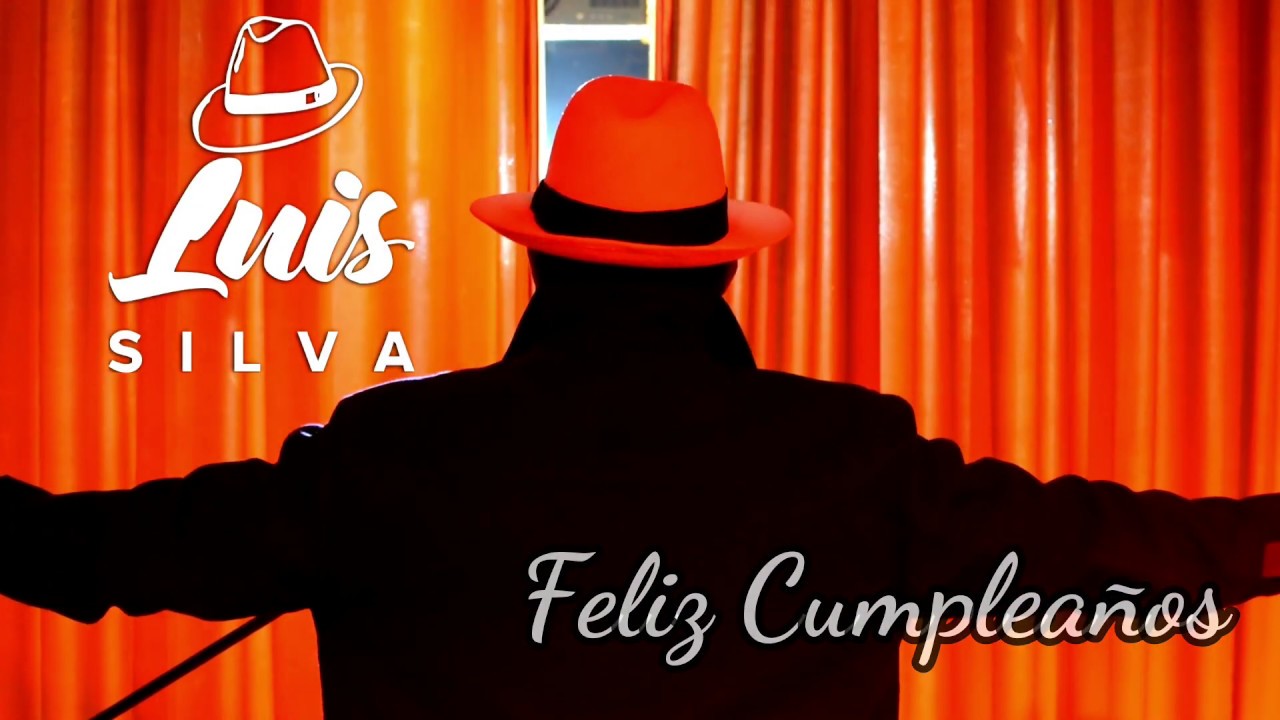 Luis Silva - Feliz Cumpleaños Acordes - Chordify