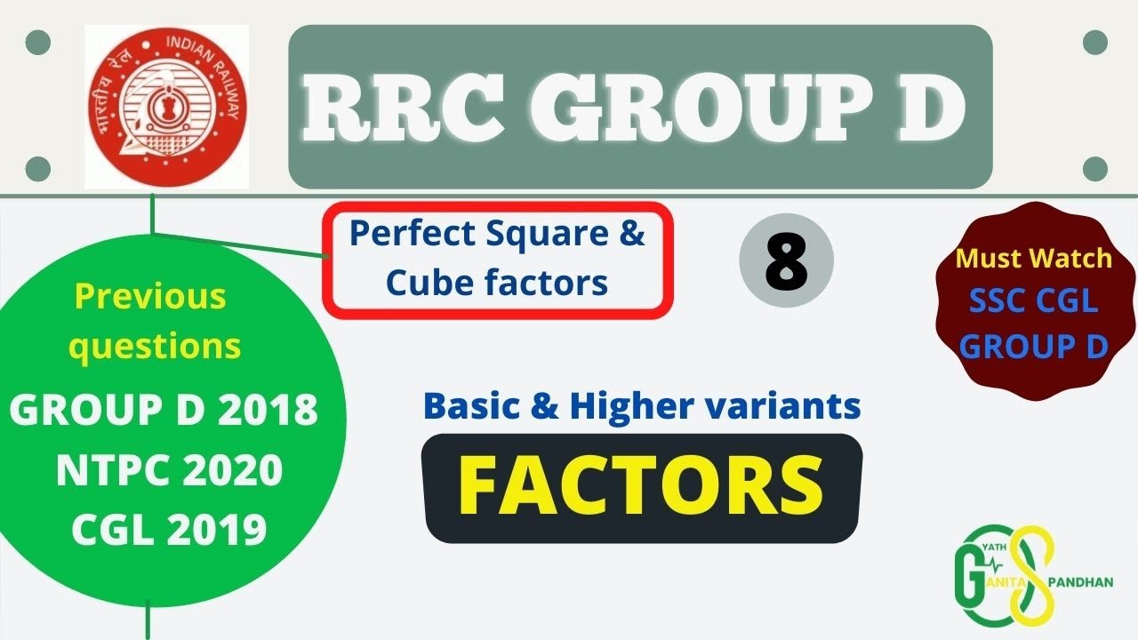 RRC GROUP D|DAY 8| FACTORS-Basic & HIGHER Variants||Must watch|| SSC ...