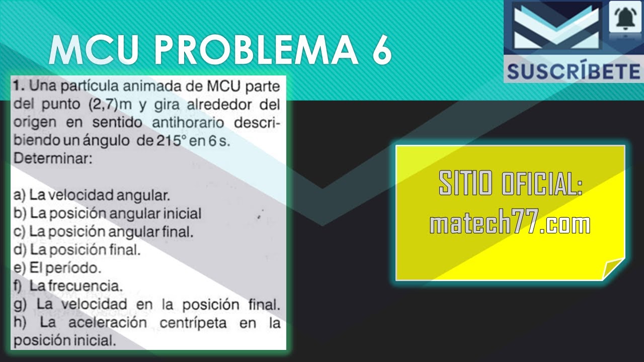 MOVIMIENTO CIRCULAR UNIFORME PROBLEMA 6 CON FORMULAS VECTORIALES Una ...