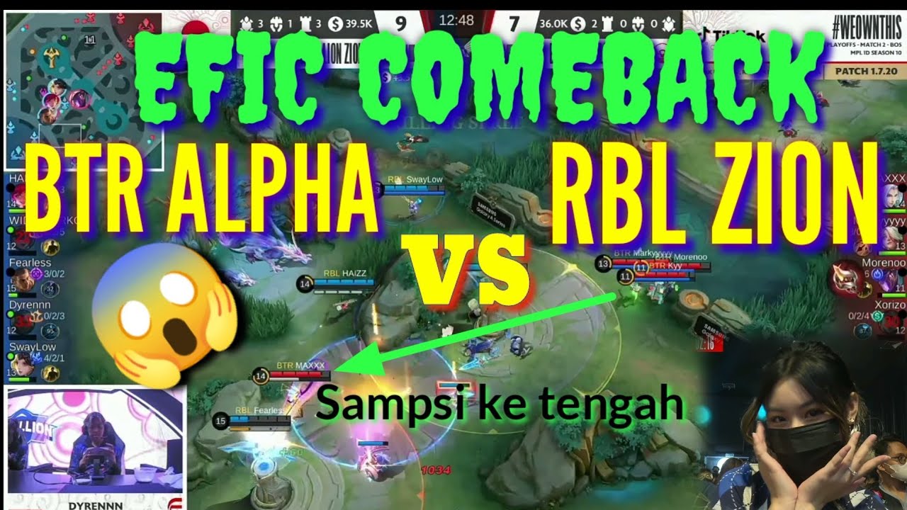 BTR ALPHA BISA MEMBALIKAN KEADAAN EPIC COMBACK VS RBL ZION # ...