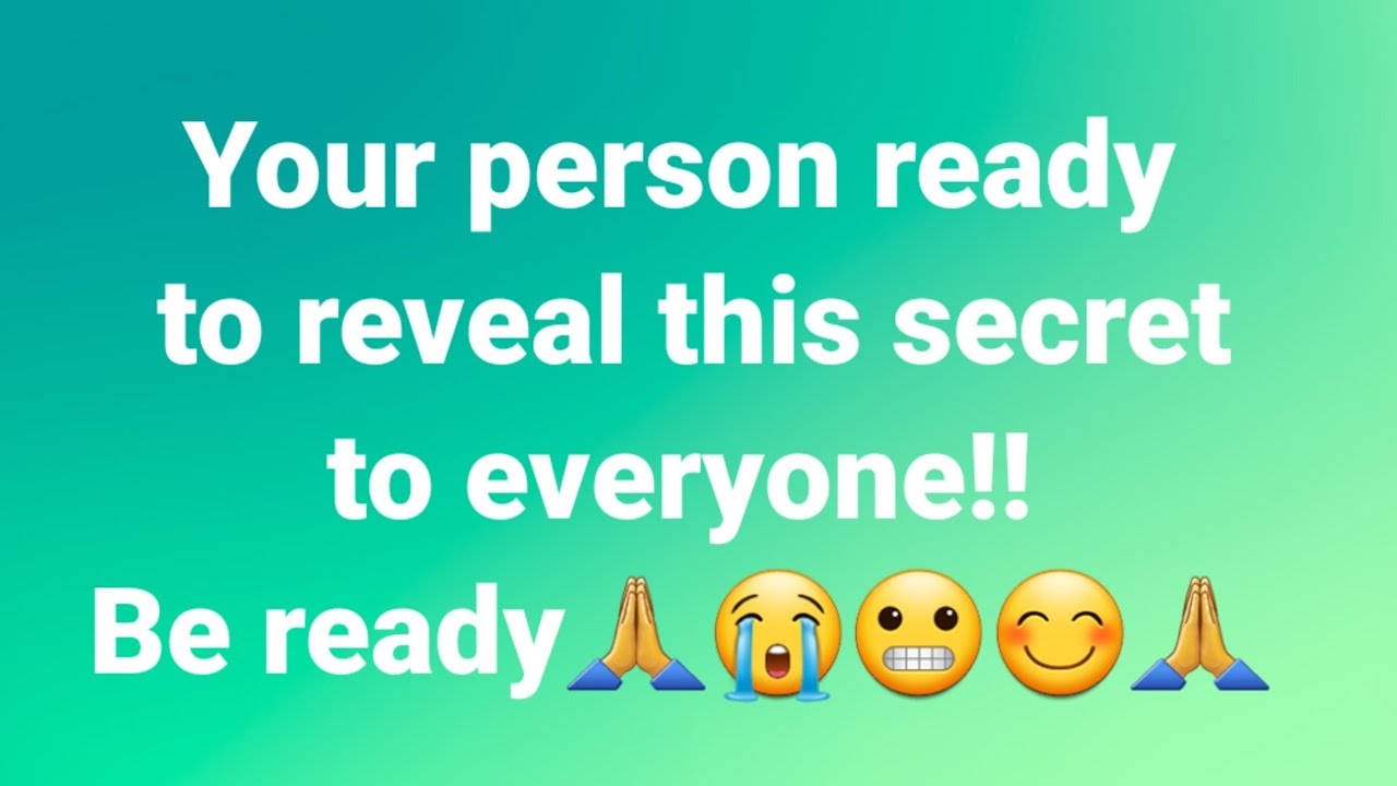 Angel message: Your person ready to reveal this secret to everyone!! Be ...