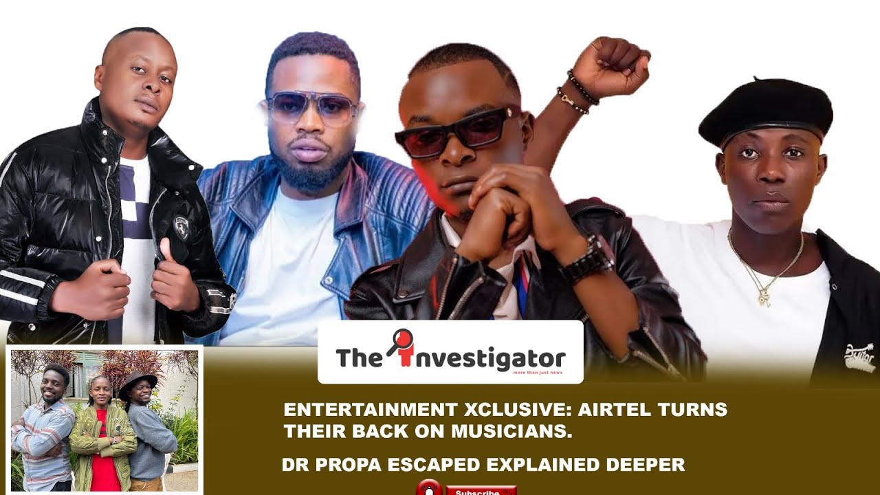 TiTV Media Rotanda: Airtel Turns Their Back on Musicians; Dr. Propa ...