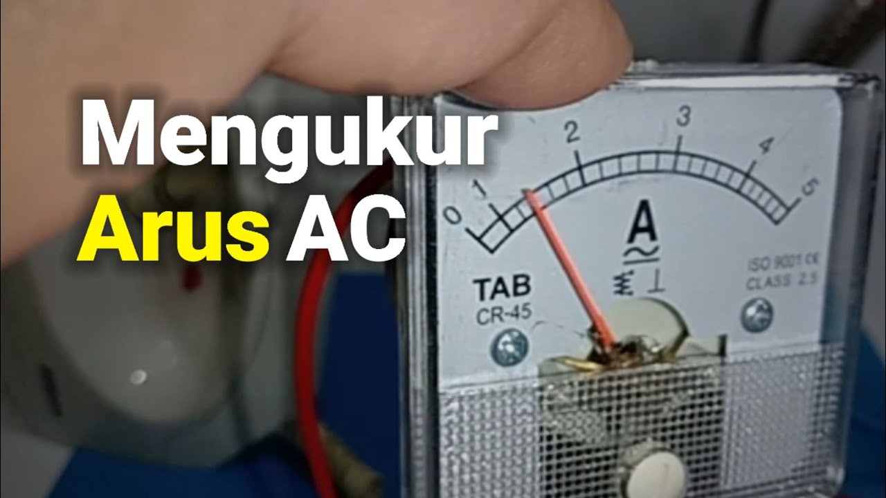 Cara mengukur arus listrik menggunakan amperemeter - YouTube