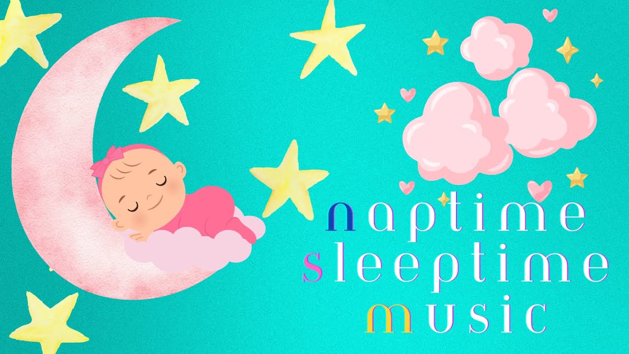 NapTime SleepTime Music (Kid-Friendly) 2 Hours - YouTube