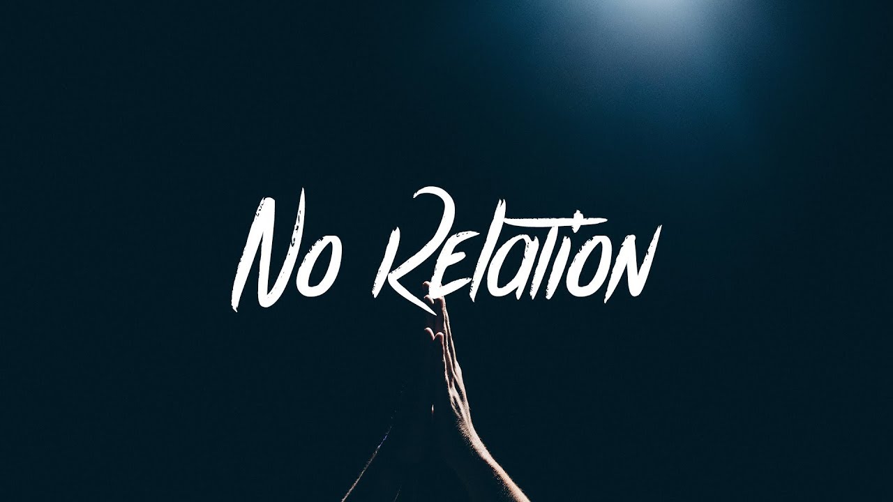 N FACT - NO RELATION (Lyrics - Lyric Video) - YouTube
