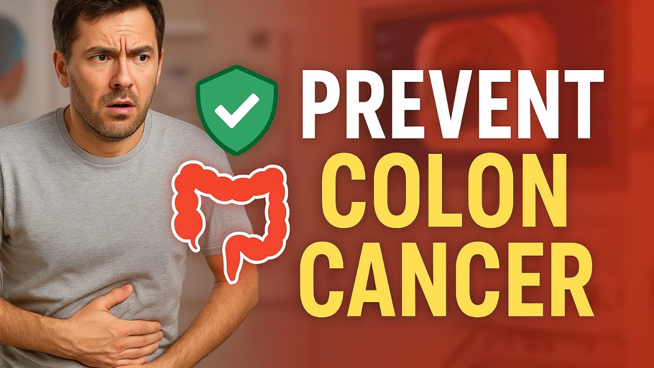 Prevent Colon Cancer NOW with These Simple Changes - YouTube