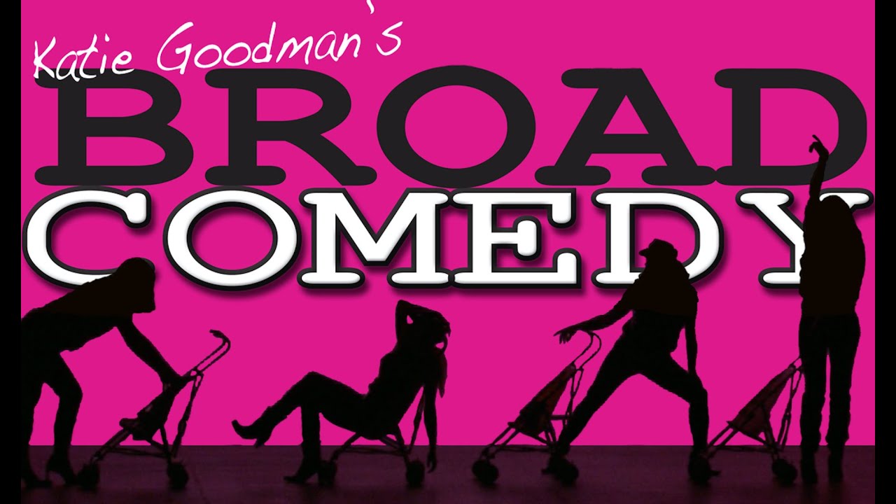 Katie Goodman's Broad Comedy - Sizzle Reel - YouTube