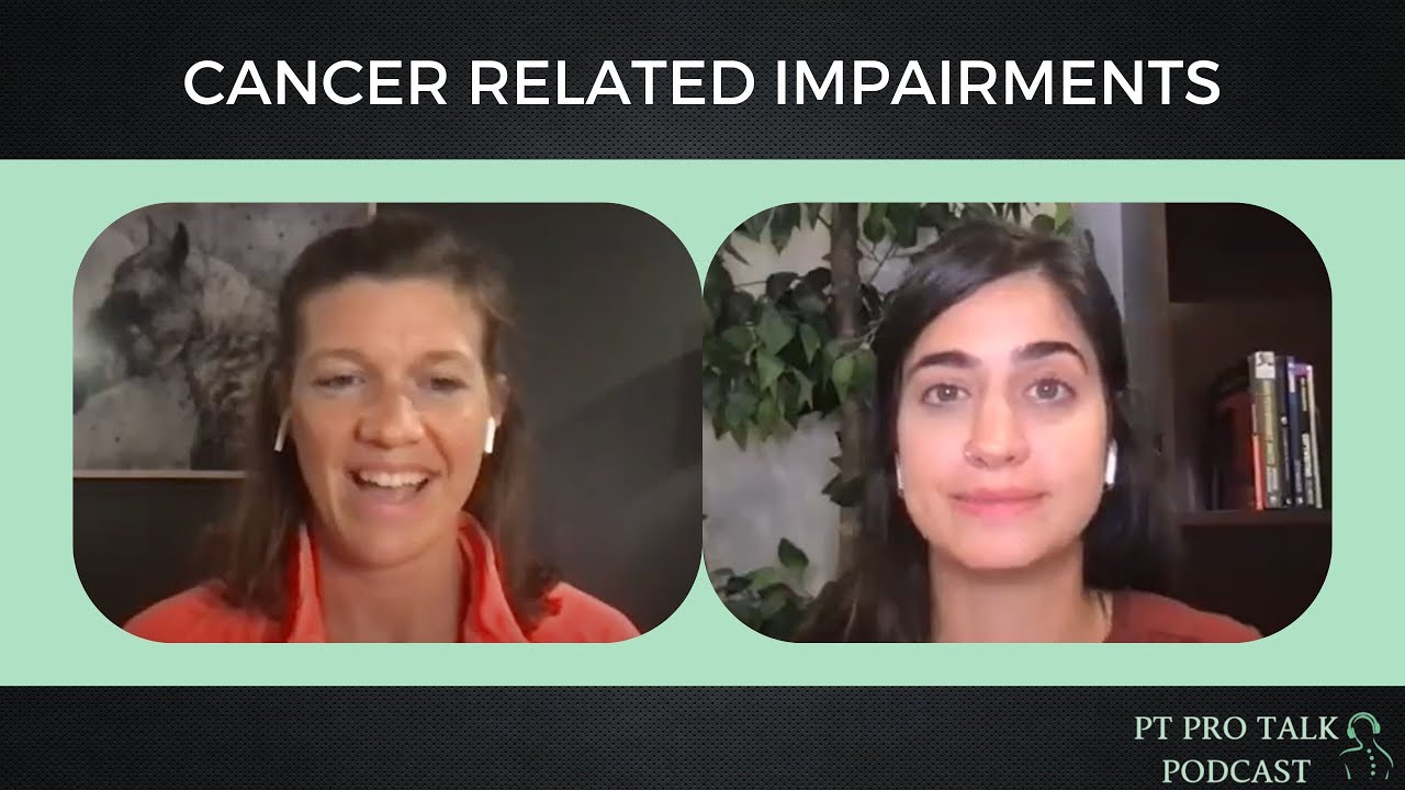 Cancer Related Impairments with Dr. Amanda Curry | PT Pro Talk Podcast ...