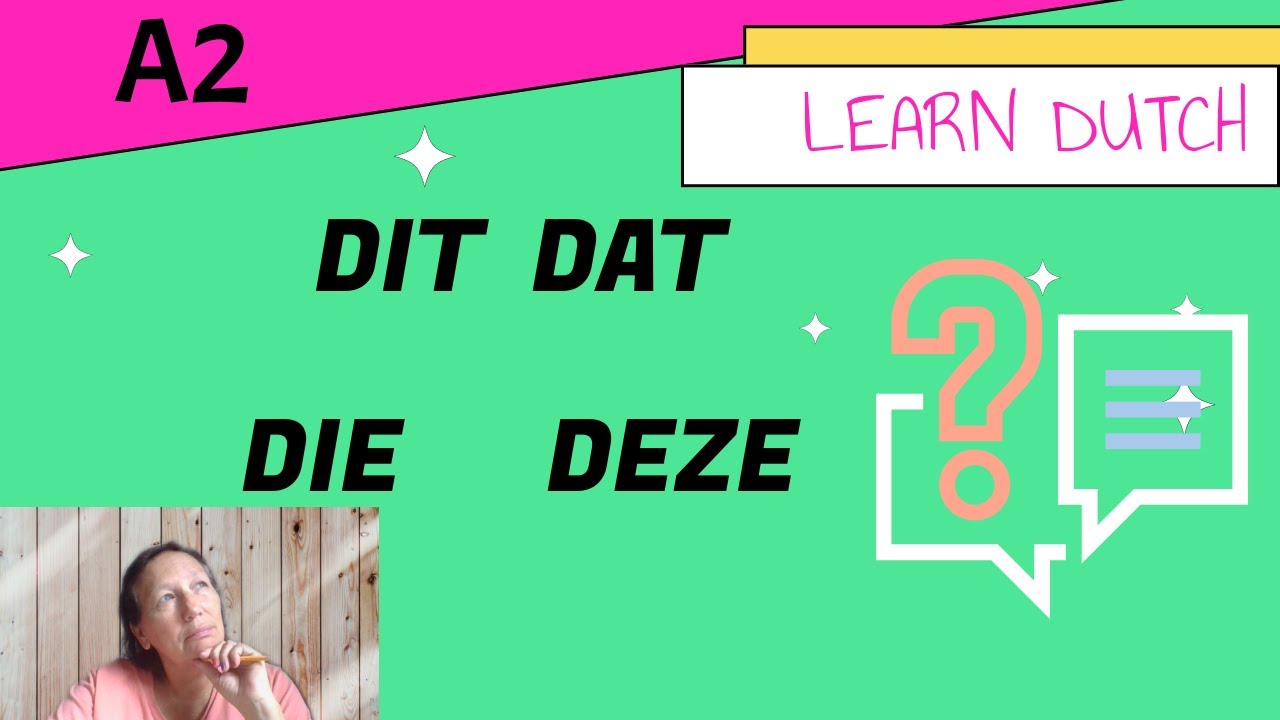 💥 Die, dat, deze of dit OEFENING 💥 - YouTube