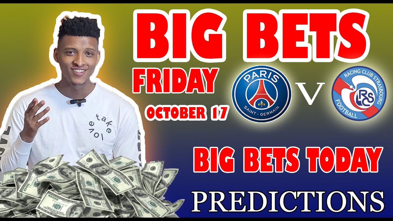 Big odds Football Prediction Today 17-10-2025 | Betting tips Today ...