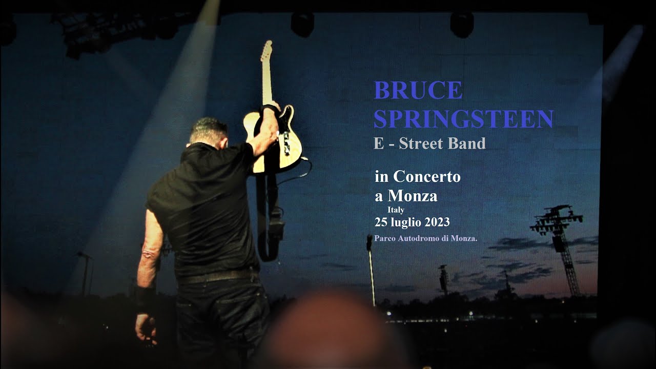Bruce Springsteen in concerto a Monza 25 luglio 2023. Comunicazione ...