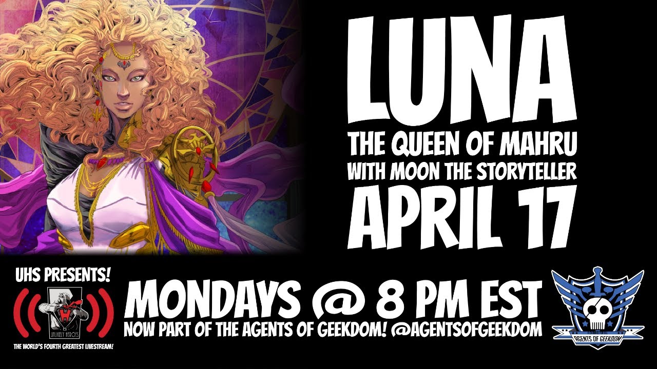 UHS Presents! Luna, the Queen of Mahru! With Moon the Storyteller - YouTube