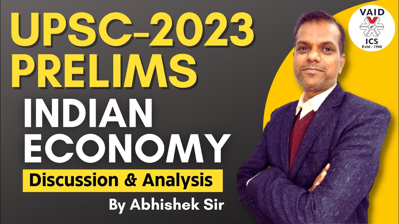 UPSC 2023 prelims paper analysis | UPSC 2023 prelims Indian Economy section analysis by Abhishek ...