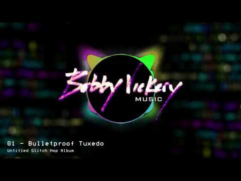 Bulletproof Tuxedo (2020 Glitch Hop - FREE to use!) - YouTube