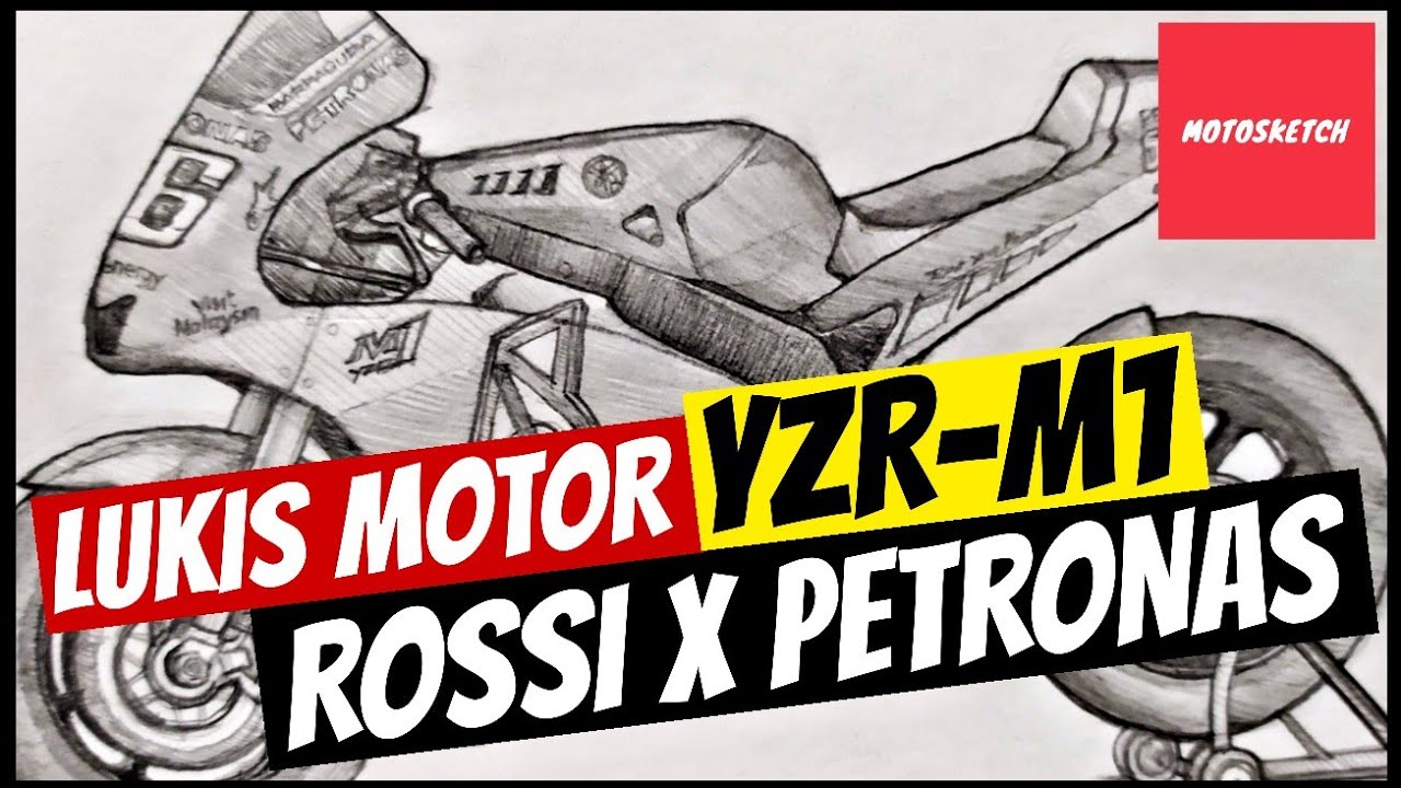 LUKIS MOTOR YZR-M1 PETRONAS YAMAHA SRT (ROSSI VERSION) #2 - YouTube