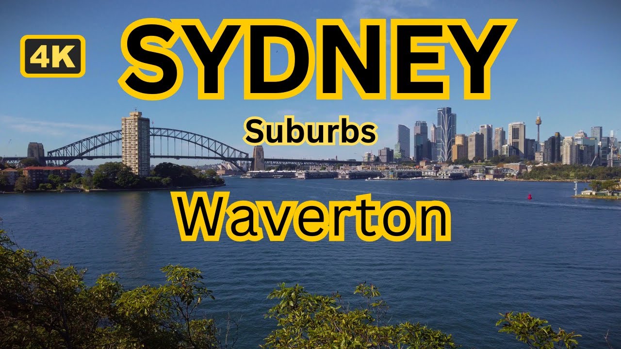 Waverton 4k Driving and Walking Tour || Coal Loader || Balls Head Reserve || Sydney Harbour ...