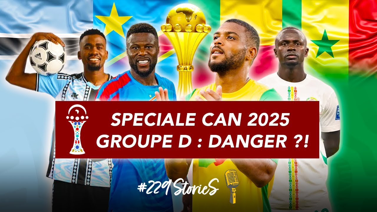 CAN 2025 --- GROUPE D : une poule vraiment Dangereuse ? - YouTube