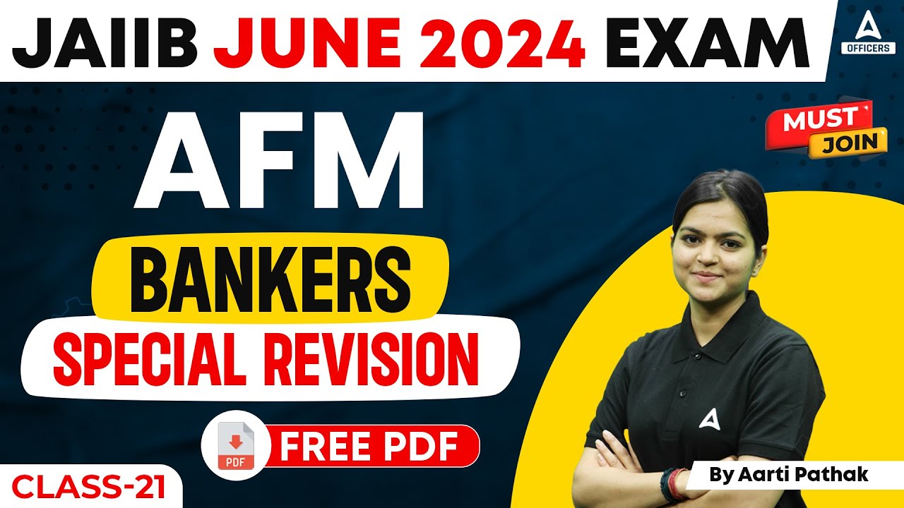 JAIIB June 2024 | JAIIB AFM Bankers Special Revision Class 21 - YouTube