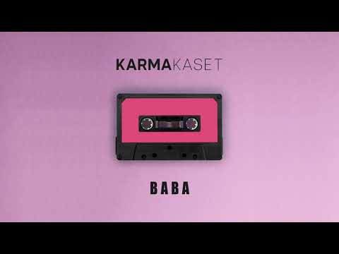Karma Kaset - Baba (Official Audio)