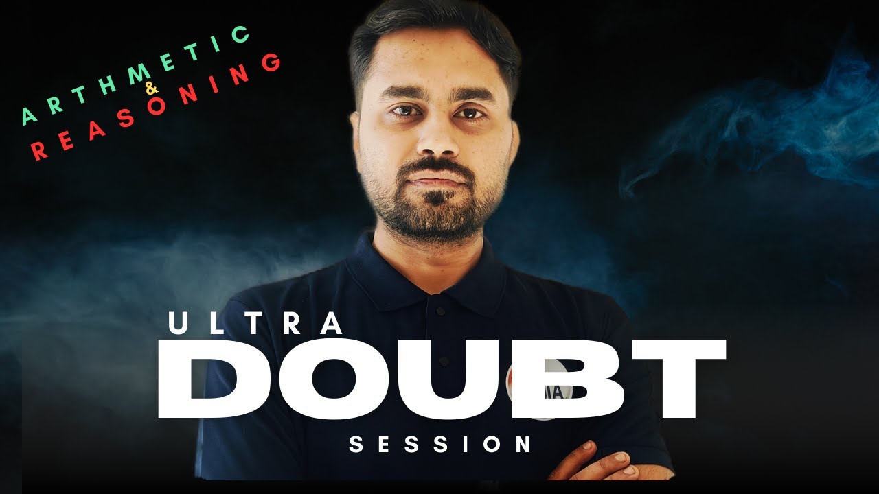 MATHS AND REASONING DOUBT SESSION - YouTube