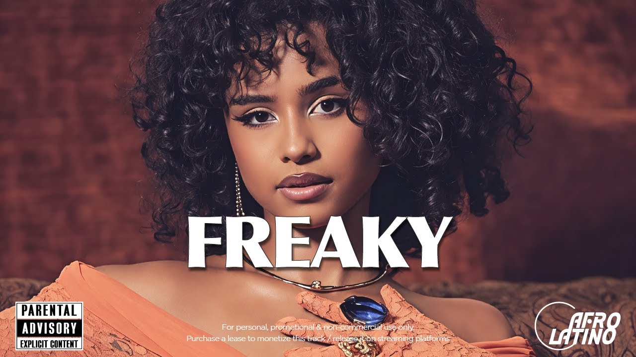 [FREE] "FREAKY" Afrobeat X Afropop Instrumental 2025 | OmahLay X Tems X ...