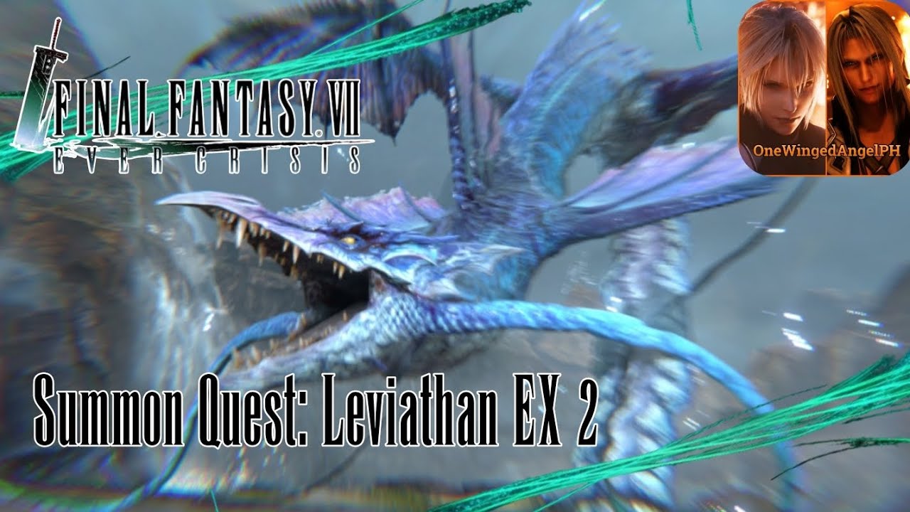 FF7 Ever Crisis - Summon Quest: Leviathan EX 2 - YouTube