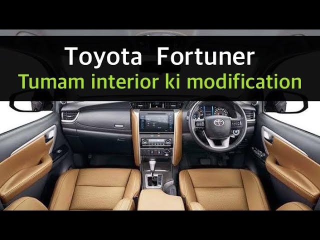 Fortuner Car New Model Inside