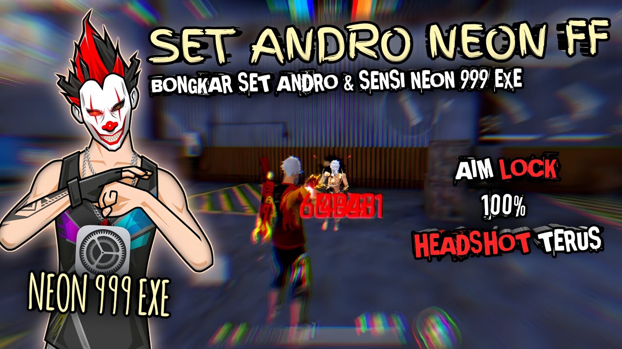 SET ANDRO VIP NEON FF || FREE SENSI & SETTINGAN || AIM LOCK 98% ...