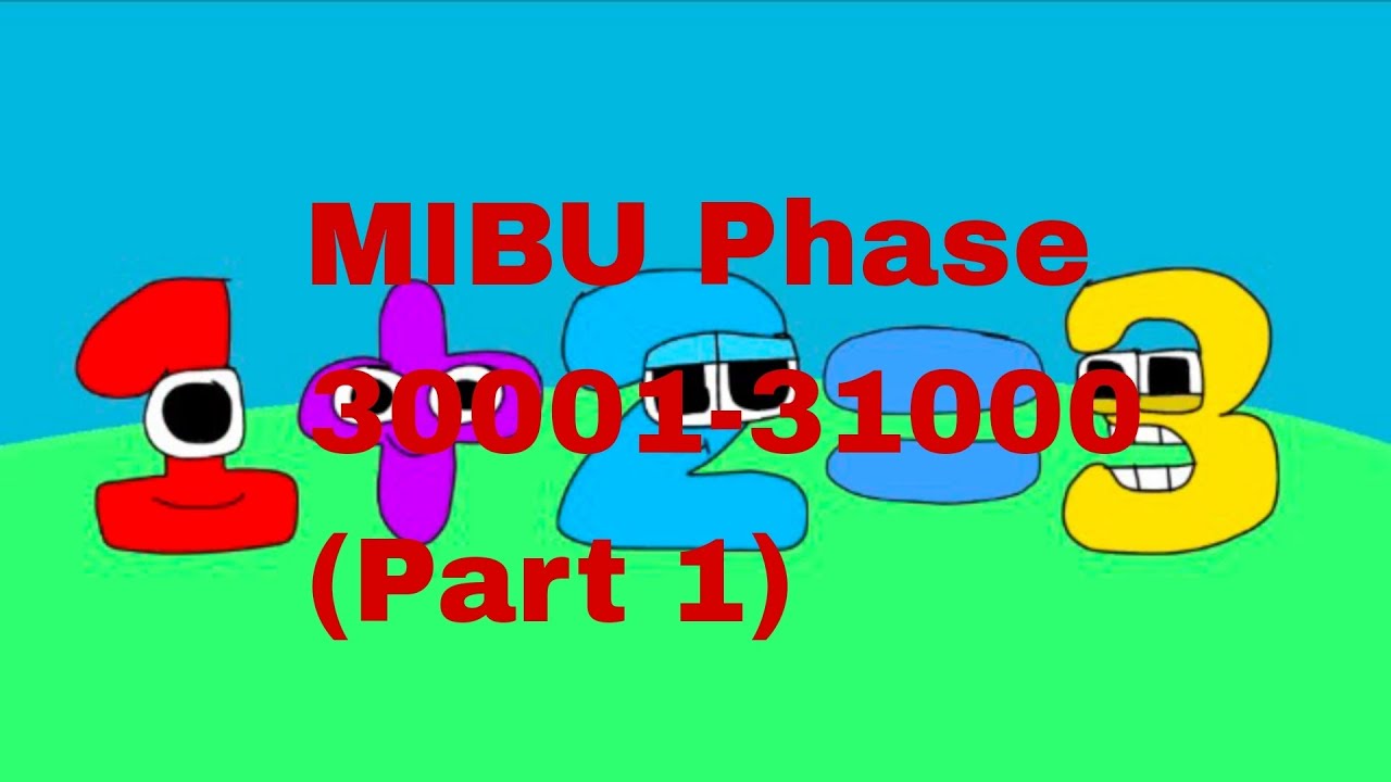 MIBU Phase 30001-31000 (Part 1) - YouTube