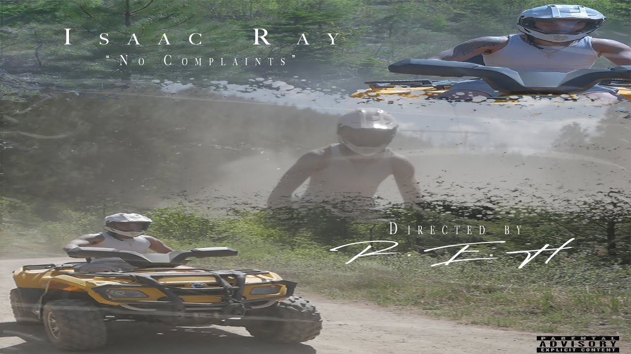 Isaac Ray - No Complaints (Official Music Video) - YouTube