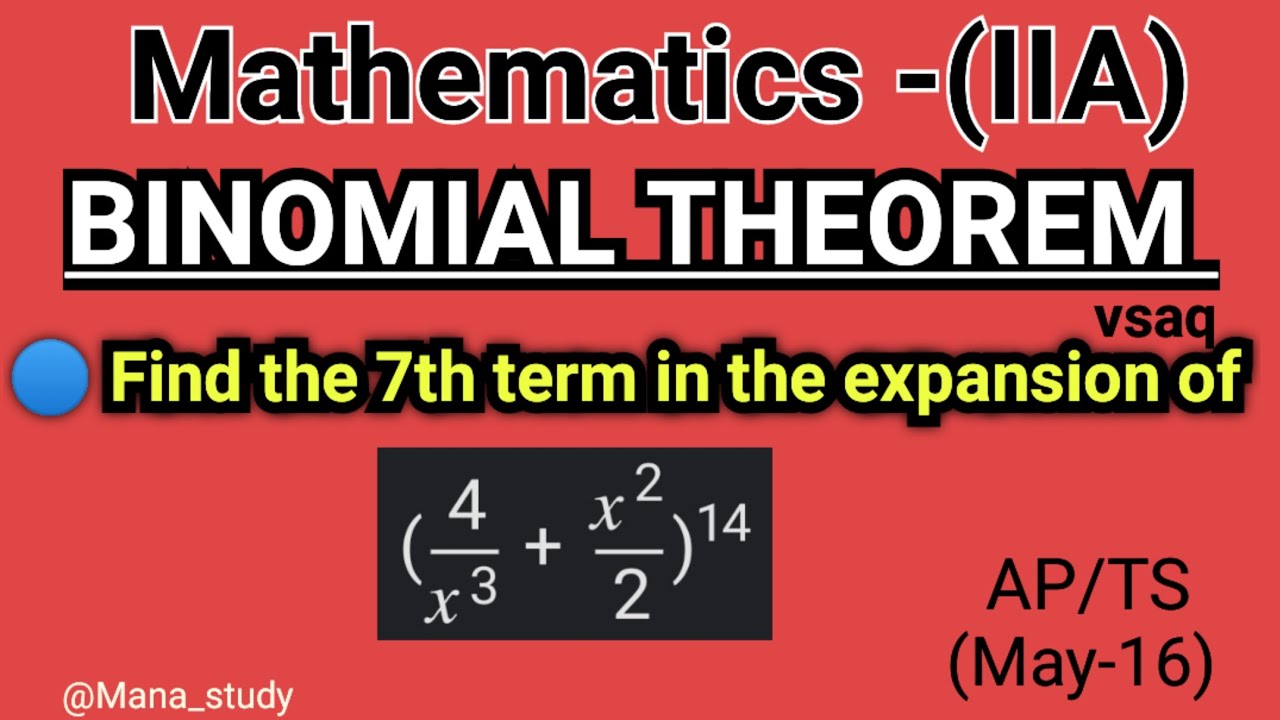 Find The 7th Term In The Expansion Of 4 x 3 x 2 2 14