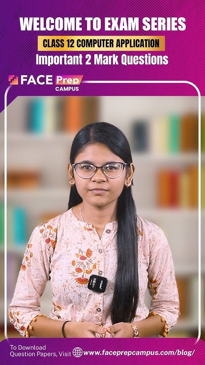 12th | Computer Application | 2 Marks | Chapter 1| Important Questions | FACE Prep Campus #exam ...