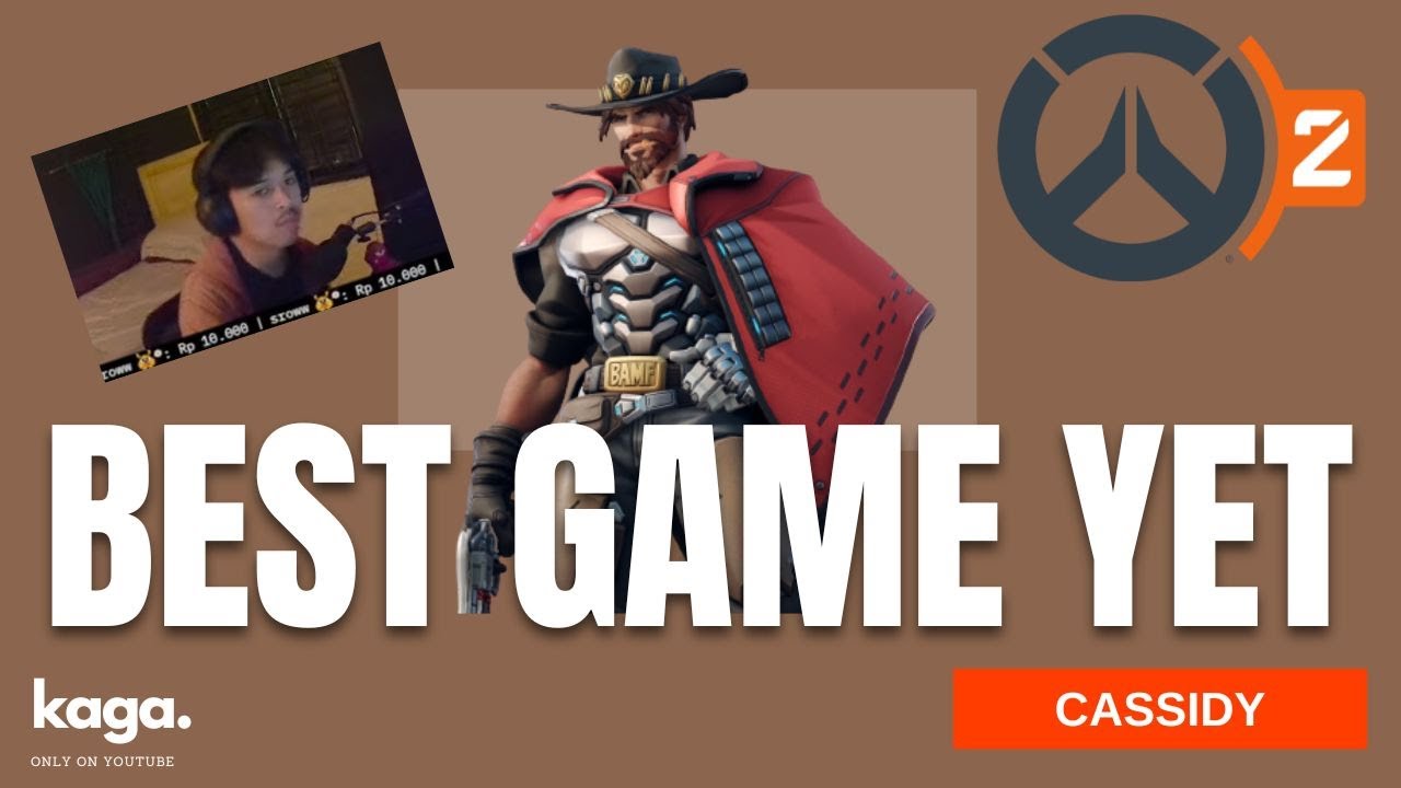 MY BEST CASSIDY GAME - OVERWATCH 2 - INDONESIA - YouTube