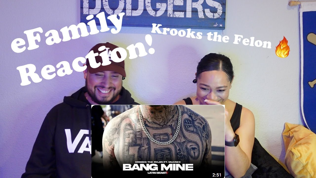 Krooks The Felon - Bang Mine Ft. Muhnee (eFamily Reaction) - YouTube