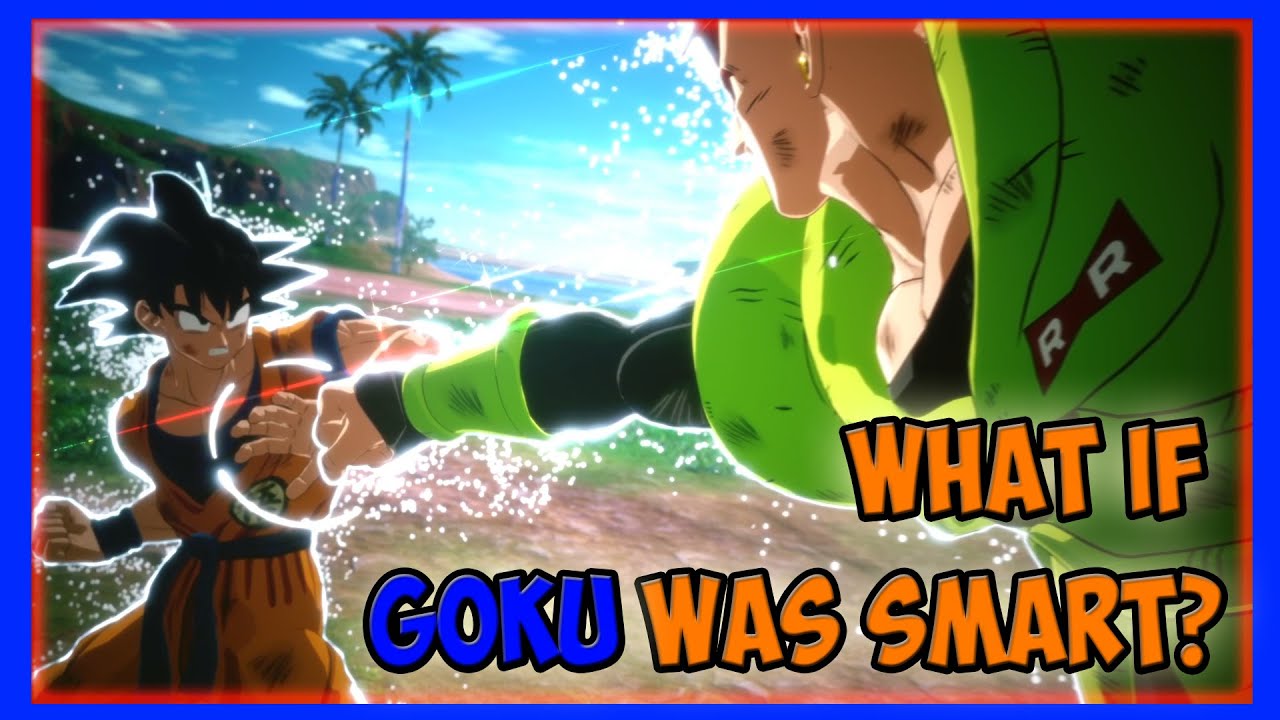 What if Goku was Smart? (DragonBall: Sparking Zero) | What If - YouTube