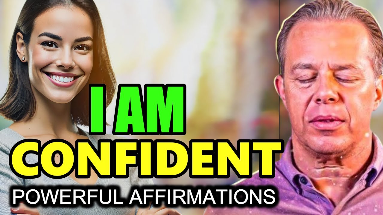 Dr. Joe Dispenza - I AM CONFIDENT: 20 Min Powerful Affirmations for ...