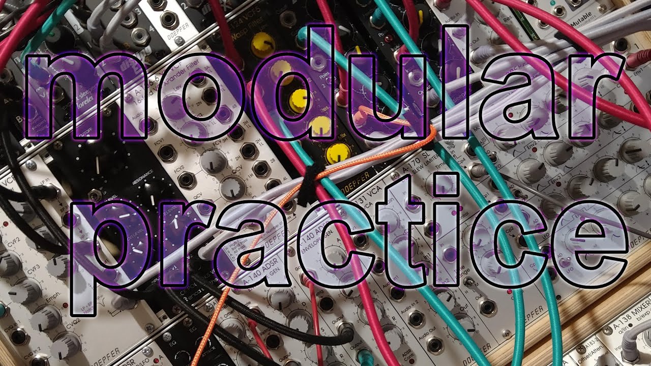 Eurorack Modular Practice - not a particularly good one this - YouTube